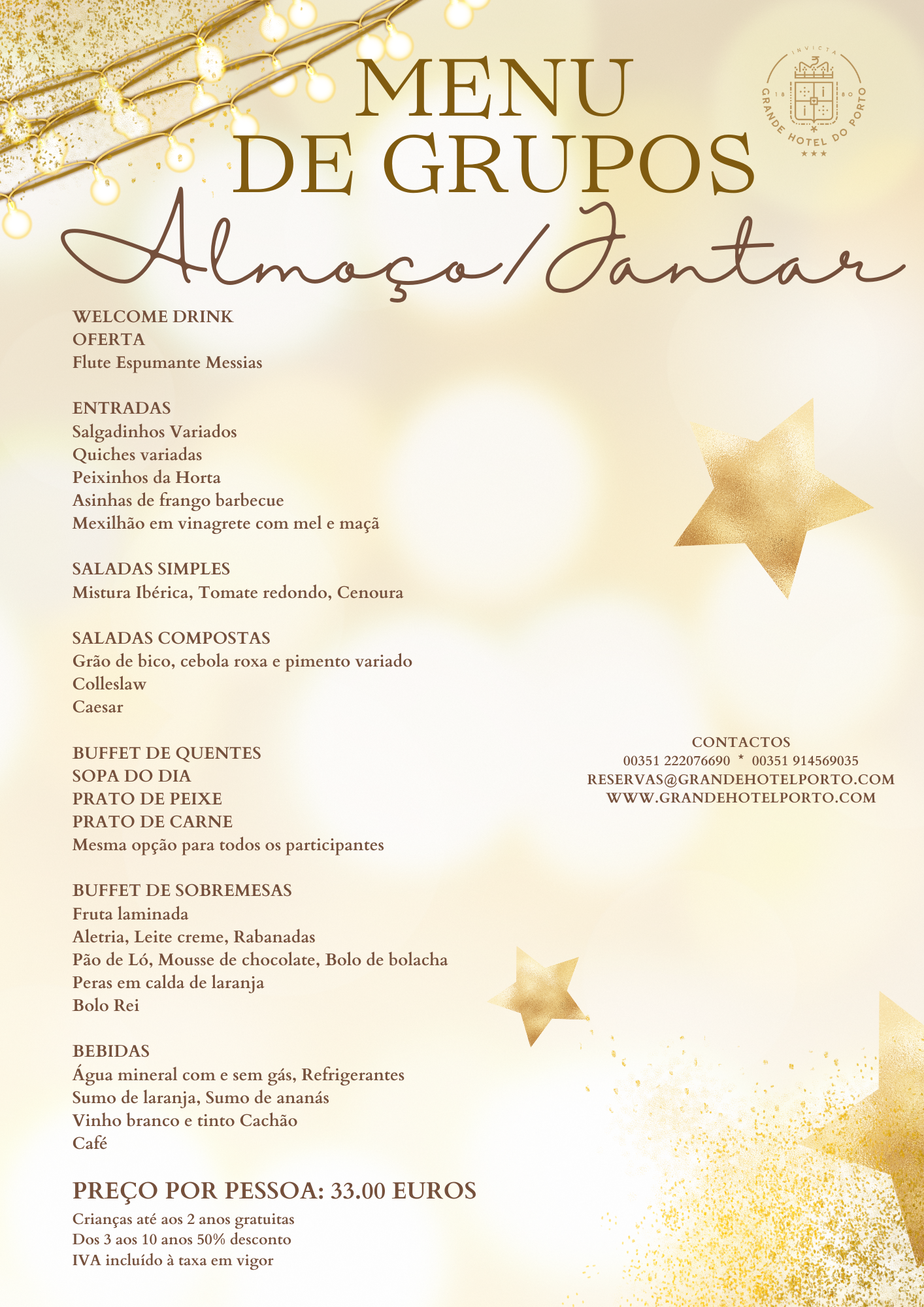 Group Menu of Grande Hotel do Porto in Porto. Official Website.